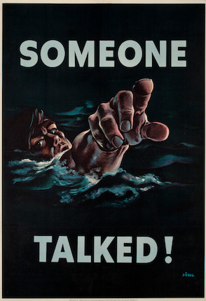 Bonhams : Someone Talked Two WWII color lithographic posters circa 1942-43