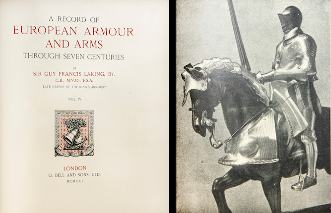 Bonhams : Sir Guy Francis Laking, A Record of European Arms and Armour ...