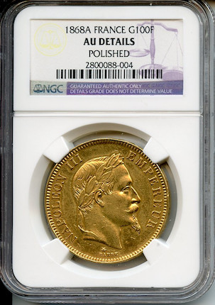 Bonhams : France, Napoleon III, Gold 100 Francs, 1868-A, AU Details, Polished NGC