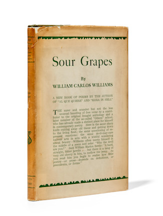 Bonhams : WILLIAMS, WILLIAM CARLOS. 1883-1963. Sour Grapes. A Book of Poems. Boston The Four ...