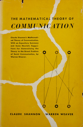 Bonhams : SHANNON, CLAUDE E. & WARREN WEAVER. The Mathematical Theory of Communication. Urbana ...