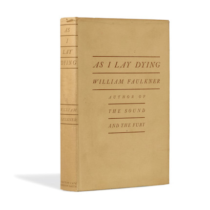 Bonhams : FAULKNER, WILLIAM. 1897-1962. As I Lay Dying. New York ...