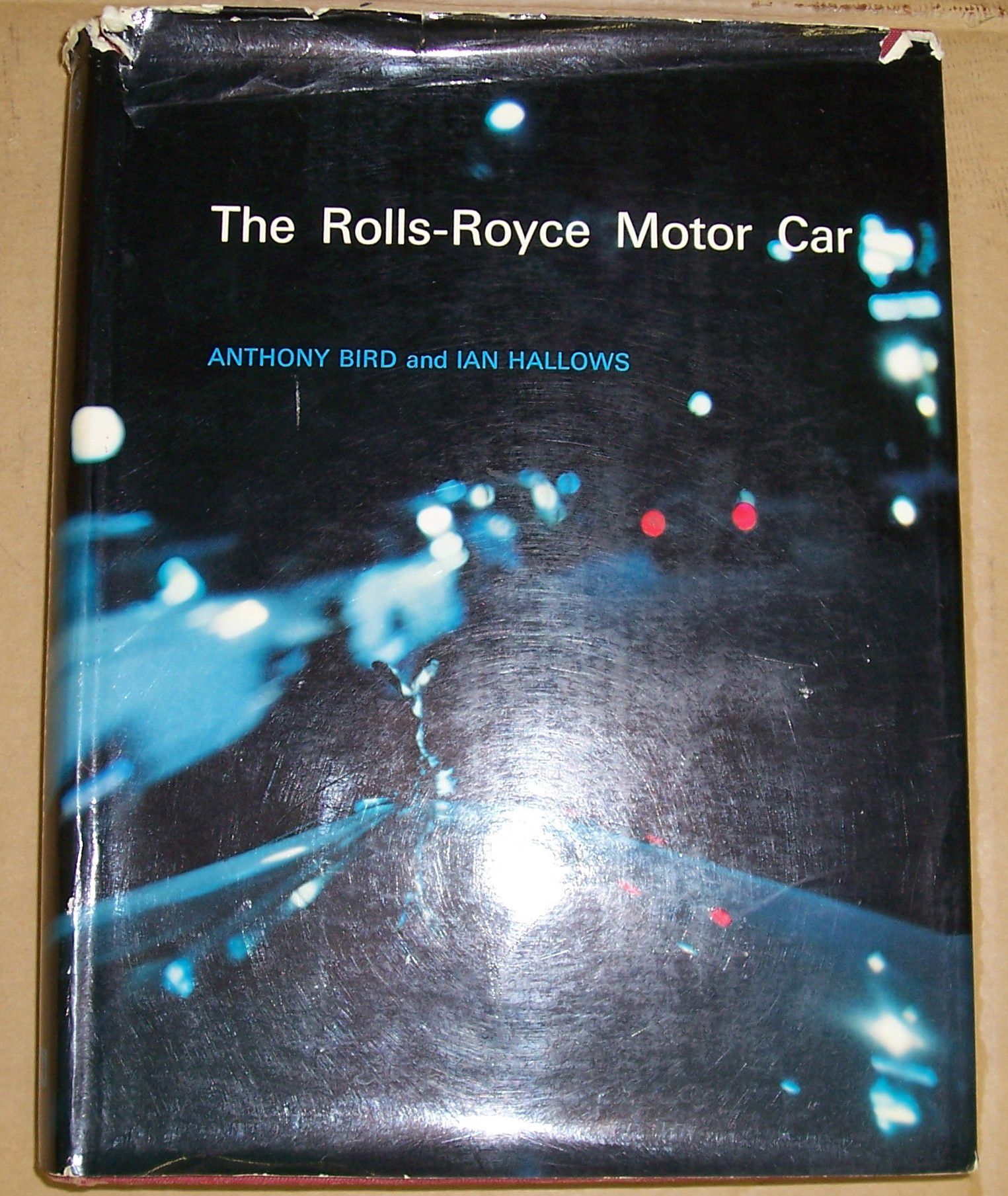 Bonhams Cars : The Rolls-Royce Motor Car Book by Anthony Bird & Ian Hallows