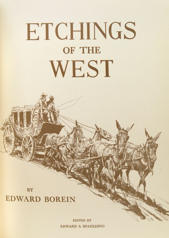 Bonhams : BOREIN, EDWARD. SPAULDING, EDWARD S., editor. Etchings of the ...
