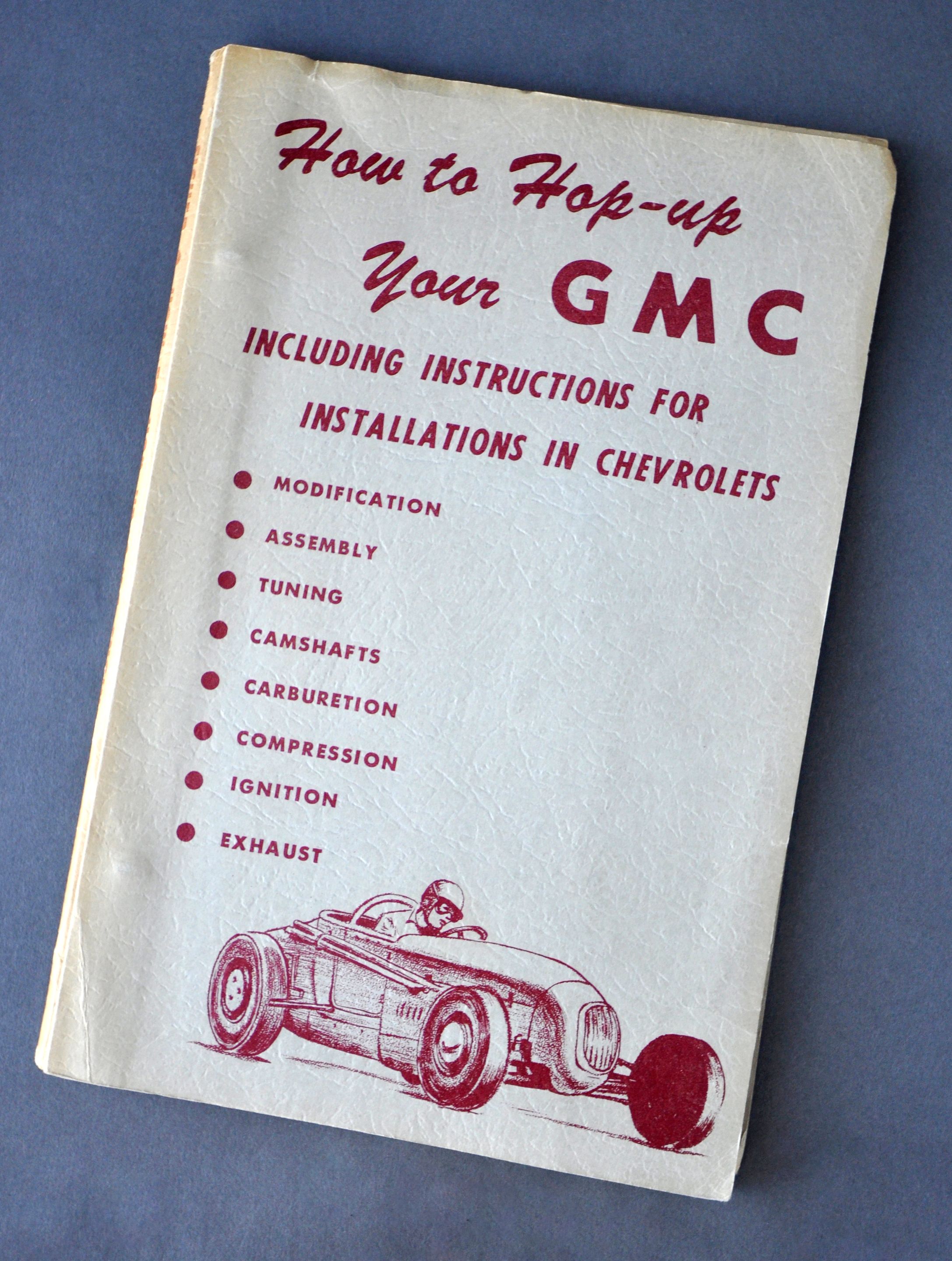 Bonhams Cars : A "How to Hop Up Your GMC" booklet