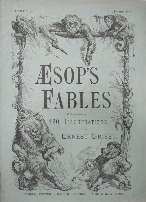 Bonhams : GRISET, ERNEST, illustrator. Aesop's Fables. London: Cassell ...