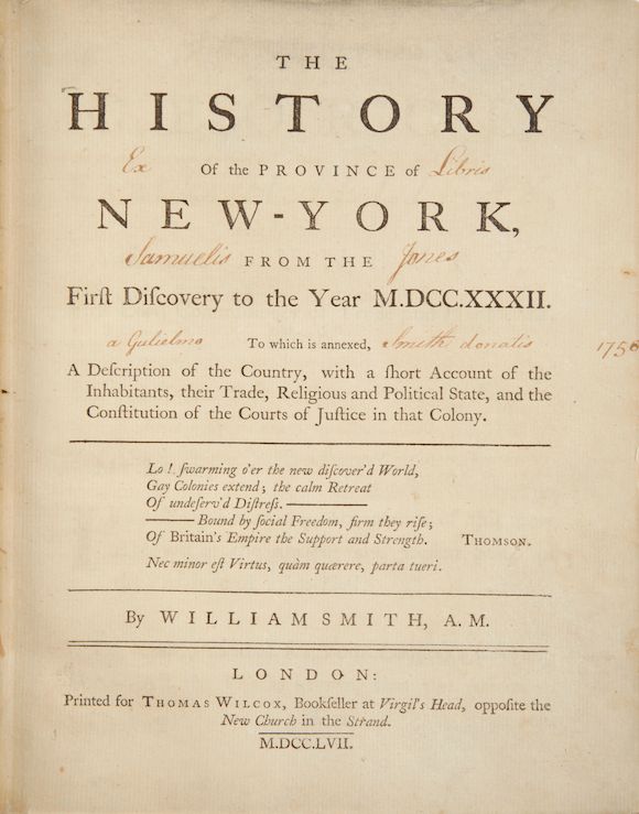 Bonhams : SMITH, WILLIAM. 1728-1793. The History of the Province of New ...