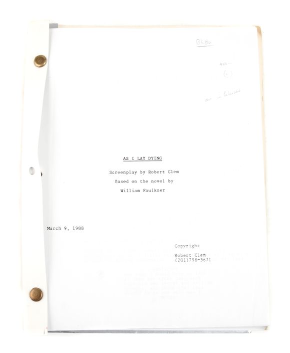 Bonhams : FAULKNER, WILLIAM. Clem, Robert, screenplay. As I lay Dying.