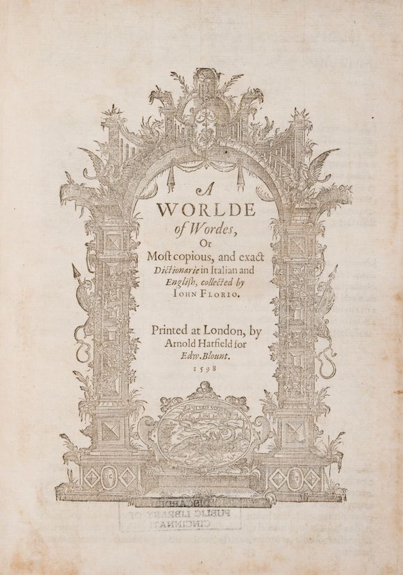 Bonhams : FLORIO, JOHN. 1553?-1625. A Worlde of Wordes, or, Most ...