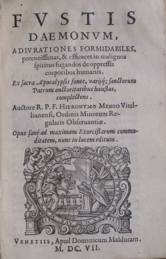 Bonhams : MENGHI, GIROLAMO. Fl.1580. Fustis daemonum adiurationes ...