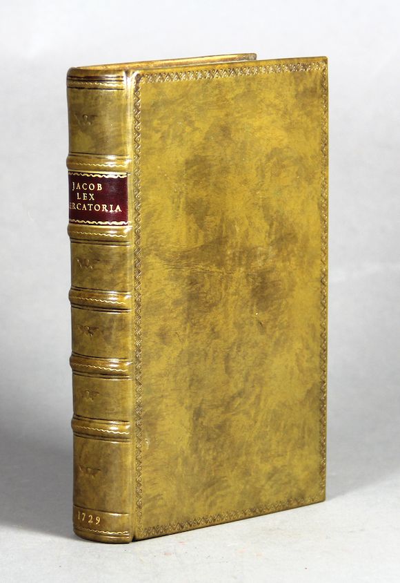 Bonhams : JACOB, GILES. 1686-1744. Lex Mercatoria or, The Merchant's ...