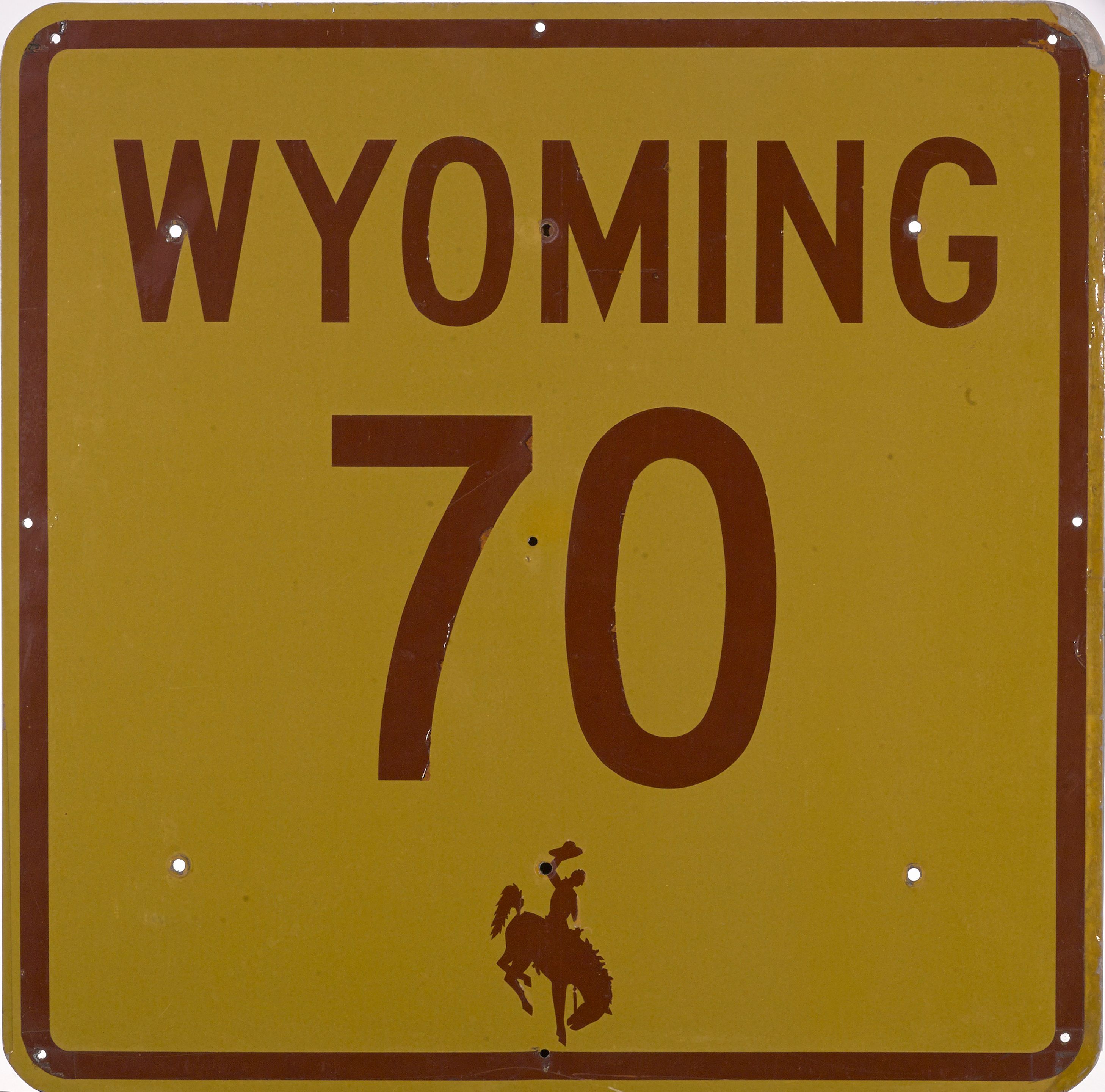 Bonhams Cars : A vintage Wyoming Highway 70 road sign,