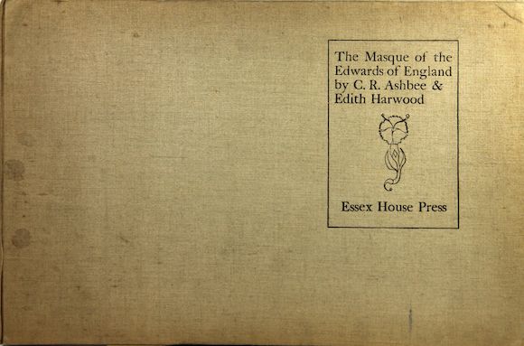 Bonhams : ESSEX HOUSE PRESS. ASHBEE, CHARLES ROBERT. 1863-1942. The ...
