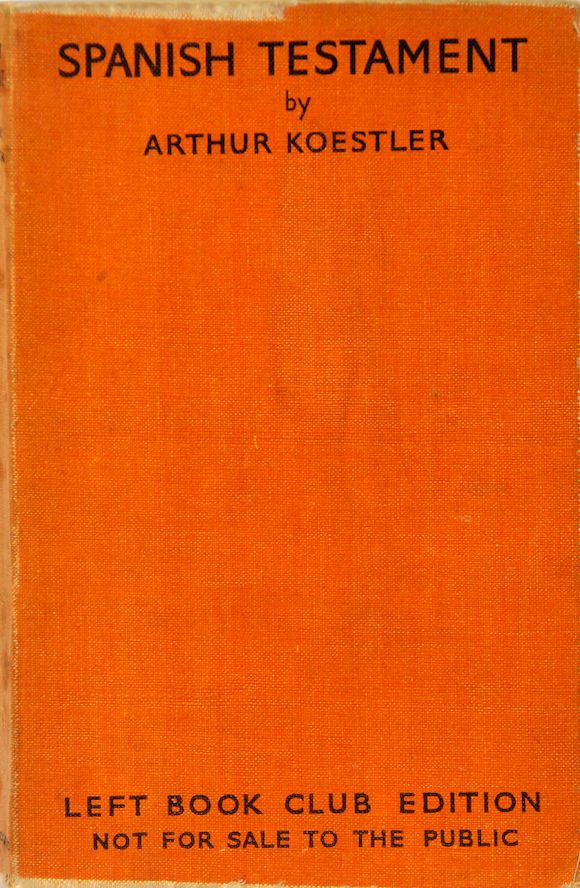 Bonhams : KOESTLER, ARTHUR. Spanish Testament. London: Victor Gollancz ...