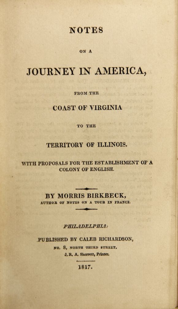 Bonhams : BIRKBECK, MORRIS. 1764-1825. Notes on a Journey in America ...