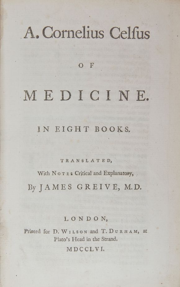 Bonhams : CELSUS, AULUS CORNELIUS. c.25 b.c.-c.50. Of medicine. In ...