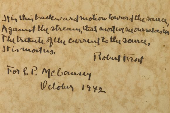 Bonhams : FROST, ROBERT. 1874-1963. Autograph Quotation Signed ("Robert ...