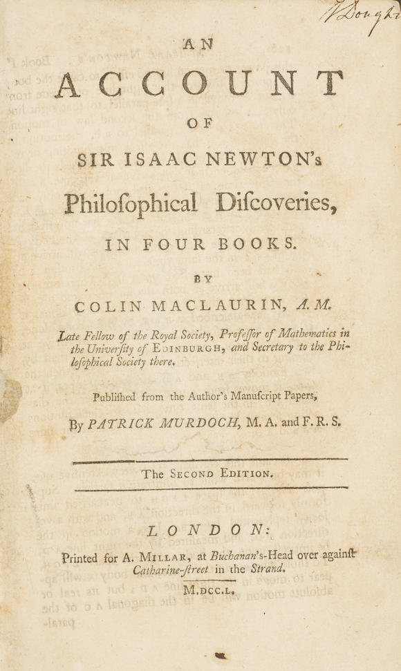 Bonhams : [NEWTON, ISAAC. 1643-1727.] MACLAURIN, COLIN. 1698-1746. An ...