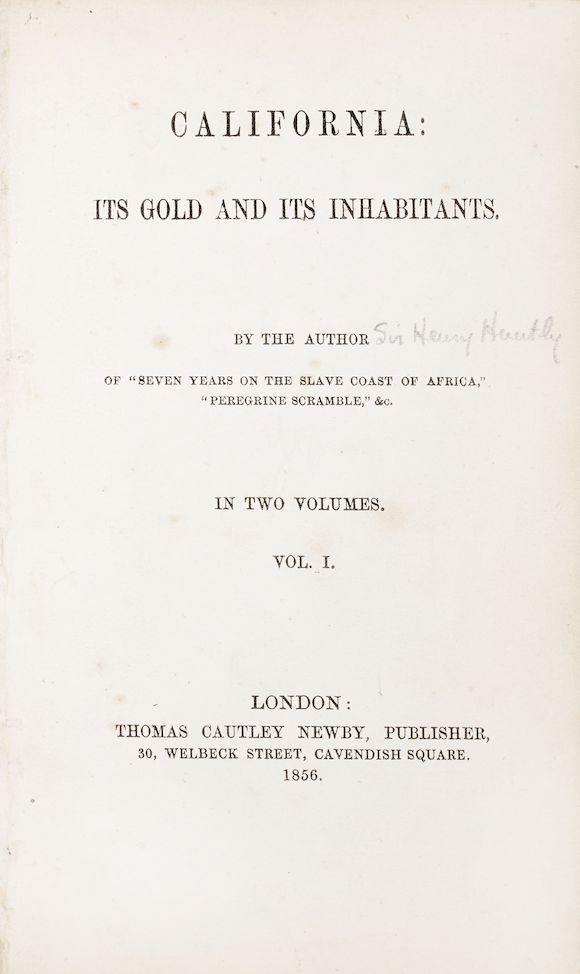 Bonhams : HUNTLEY, HENRY VEEL. California: Its Gold and its Inhabitants ...