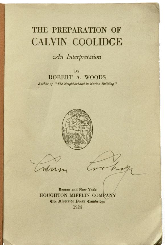 Bonhams : COOLIDGE, CALVIN. 1872-1933. WOODS, ROBERT A. The Preparation ...