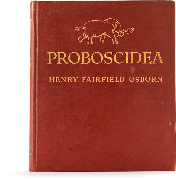 Bonhams : OSBORN, HENRY FAIRFIELD. 1857-1935. Proboscidea, a Monograph ...