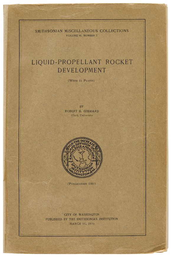 Bonhams : GODDARD'S SEMINAL WORK ON LIQUID-FUELED ROCKETS
