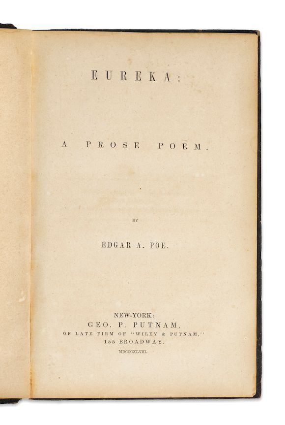 Bonhams : POE, EDGAR ALLAN. 1809-1849. Eureka: A Prose Poem. New York ...