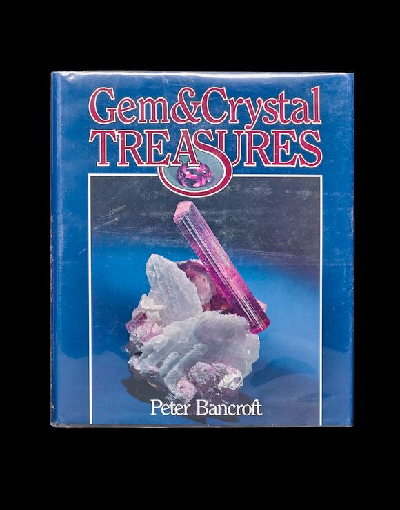 Bonhams : Gem and Crystal Treasures by Peter Bancroft, Signed Copy