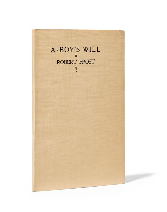 Bonhams : FROST, ROBERT. 1874-1963. A Boy's Will. London David Nutt, 1913.