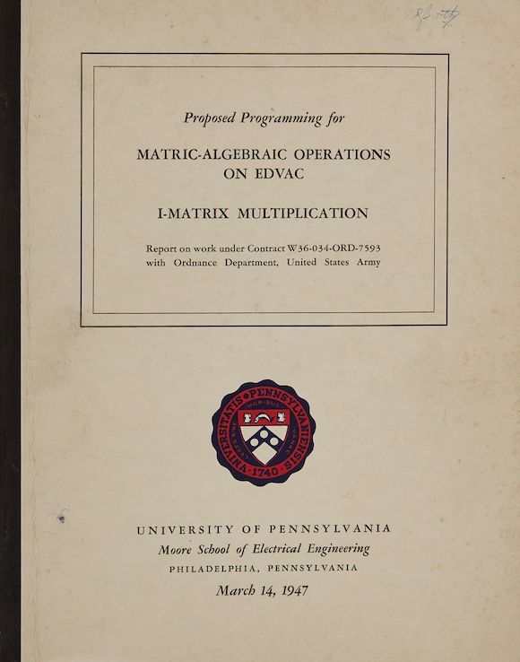 Bonhams : EDVAC. PATTERSON, GEORGE W. Proposed Programming for Matric ...