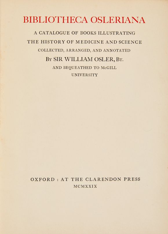 Bonhams : OSLER'S BOOKS AND LIBRARIES. OSLER, WILLIAM. 1849-1919 ...
