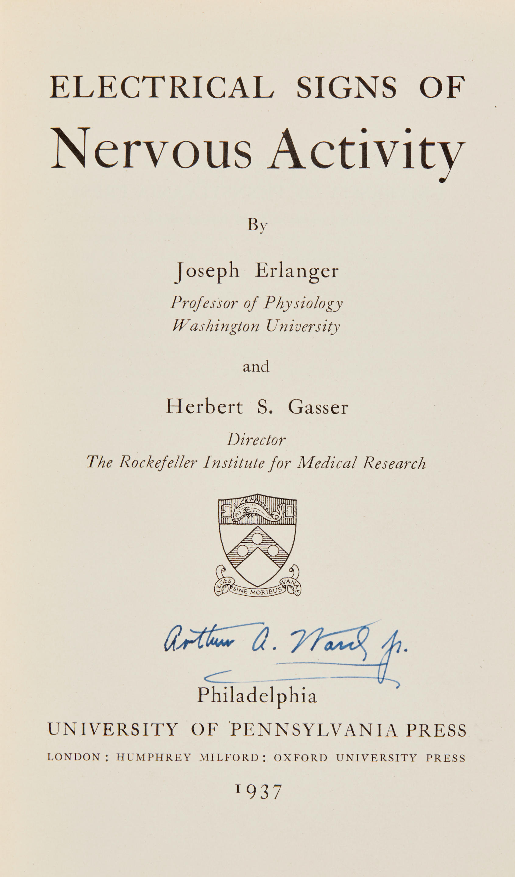 Bonhams Erlanger Joseph 1874 1965 And Herbert S Gasser 1888 1963 Book And 32 Offprints