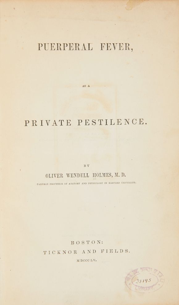 Bonhams : HOLMES, OLIVER WENDELL. 1809-1894. Puerperal Fever, as a ...