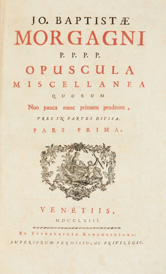 Bonhams : MORGAGNI, GIOVANNI BATTISTA. 1682-1771. Opuscula Miscellanea ...
