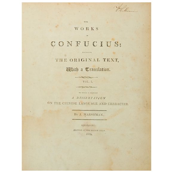 Bonhams : SERAMPORE MISSION PRESS. CONFUCIUS. 551-479 BCE. The Works ...