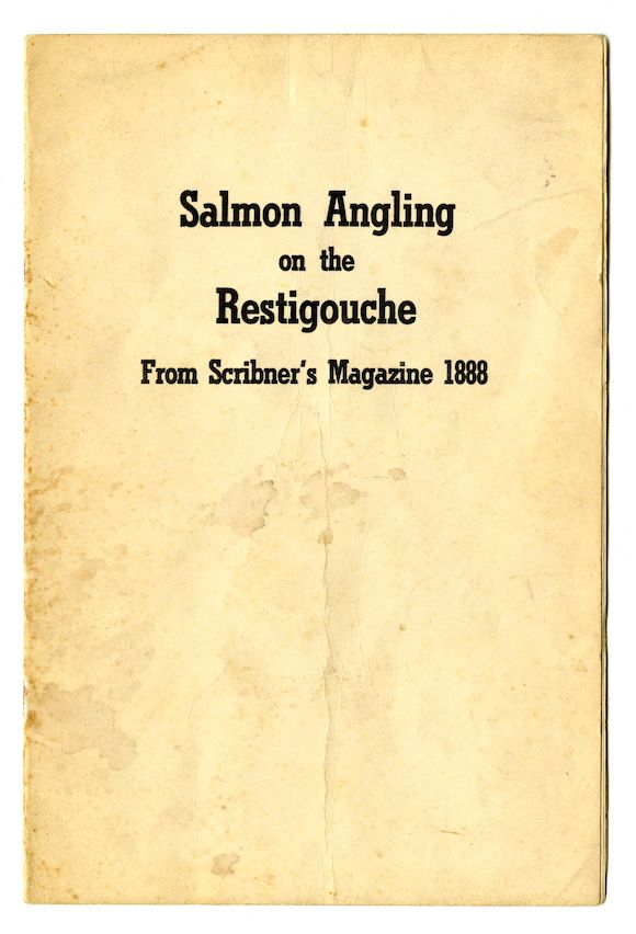 Bonhams Skinner : [Van Dyke, Henry] Salmon angling on the Restigouche ...