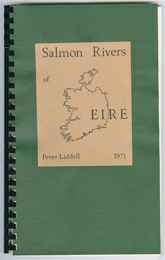 Bonhams Skinner : Liddell, Peter The salmon rivers of Eire, N.p ...