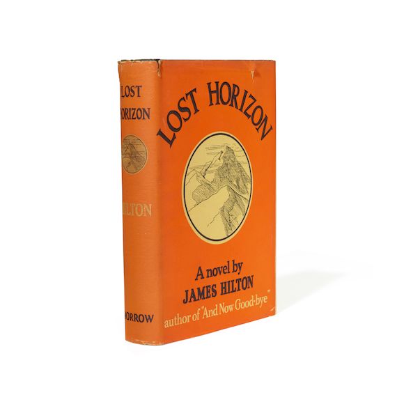 Bonhams : HILTON, JAMES. 1900-1954. Lost Horizon. New York William Morrow & Coo, 1933.