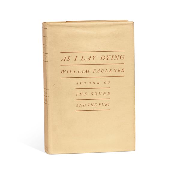 Bonhams : FAULKNER, WILLIAM. 1897-1962. As I Lay Dying. New York ...