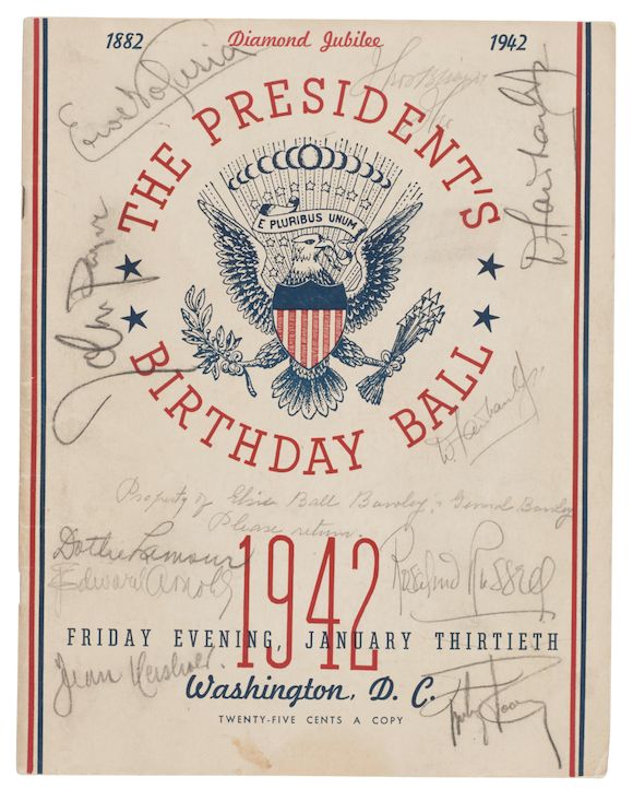 Bonhams : FDR'S "PRESIDENT'S BIRTHDAY BALL." ROOSEVELT, FRANKLIN DELANO ...