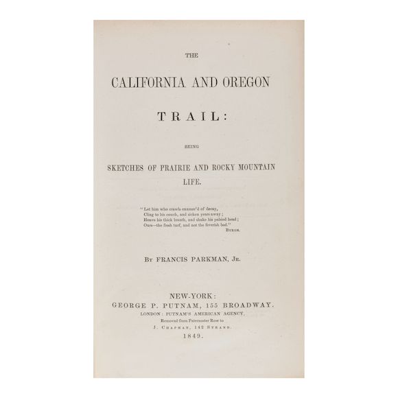 Bonhams : CLASSIC OF WESTERN TRAVEL LITERATURE PARKMAN, FRANCIS. 1823 ...