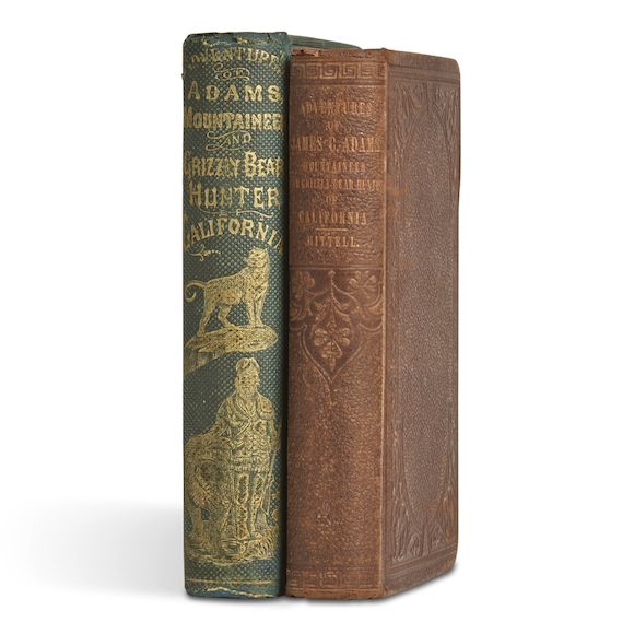 Bonhams : HITTELL, THEODORE H. The Adventures of James Capen Adams ...
